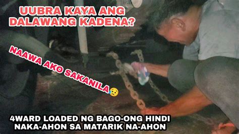 4ward Loaded Ng Bago Ong Hindi Naka Ahon Sa Matarik Na Kalsada 2hrs