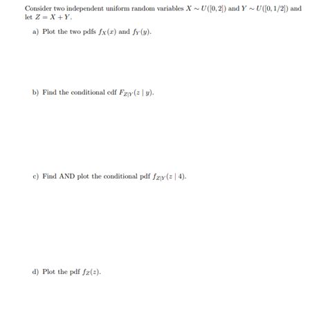 consider two independent uniform random variables x ~