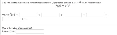 Solved 1 Pt Consider The Power Series Sum N 1 To