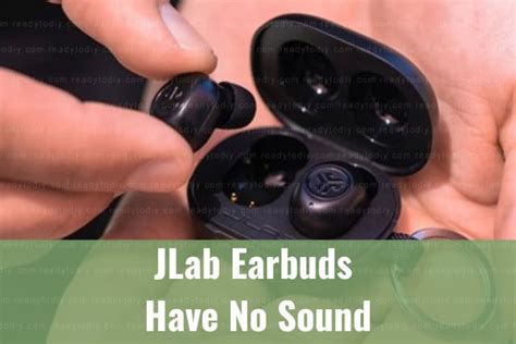 JLab Earbuds Have No Sound How To Fix Ready To DIY