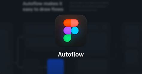 Figmaで画面遷移図やフローチャートをつくるときに線を自動で引いてくれるプラグイン「autoflow」 Webrandum
