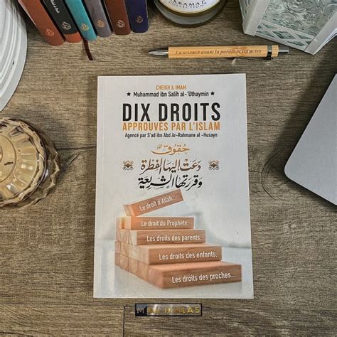 Dix droits approuvés par l islam I Sheykh Al Uthaymin