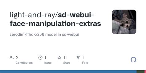 Github Light And Ray Sd Webui Face Manipulation Extras Zerodim Ffhq