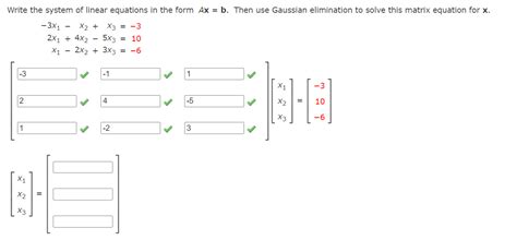 Solved Write The System Of Linear Equations In The Form Chegg