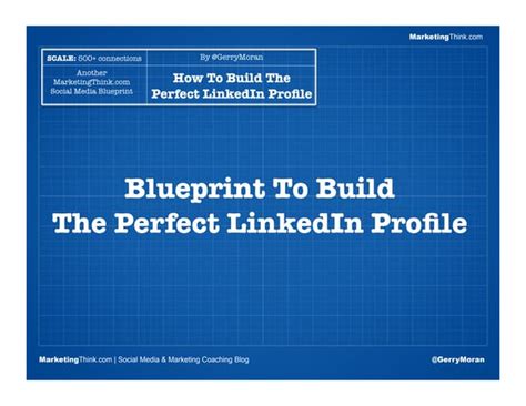 Blueprint To Build The Perfect Linkedin Profile Slideshare Ppt