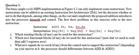 Solved Question 1 The Basic Single Cycle Mips