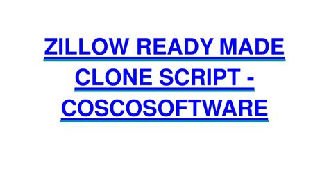 Ppt Zillow Ready Made Clone Script Coscosoftware Powerpoint
