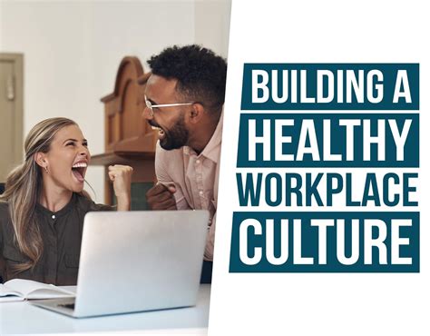 Building A Healthy Workplace Culture City Personnel