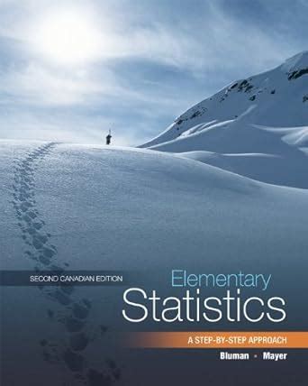 Elementary Statistics A Step by Step Approach: Allan G. Bluman, John G. Mayer: 9780070005501 ...