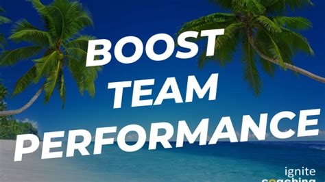 boost team performance