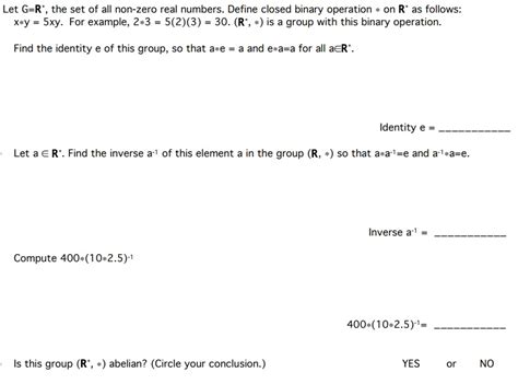 solved let g r the set of all non zero real numbers