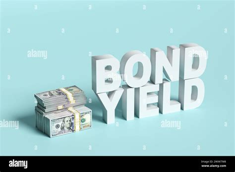 Bond Yield With Dollar Banknotes Business And Financial Management
