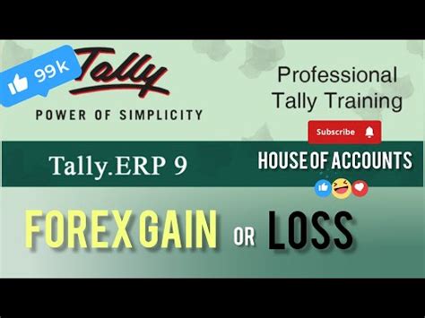 Forex gain and loss in tally ERP 9 - YouTube