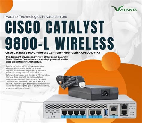 Cisco Catalyst 9800 L Wireless Controller Fiber Uplink C9800 L F K9 Wireless Network Solution At