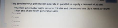 Solved Two Synchronous Generators Operate In Parallel To