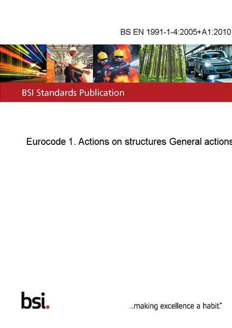 BS EN 1991 1 4 2005 A1 2010 Eurocode 1 Actions On Structures General