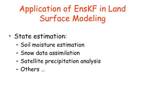 Ppt Parameter Estimation And Data Assimilation Techniques For Land