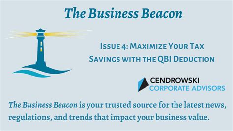 The Qualified Business Income Qbi Deduction A Crucial Tax Break For