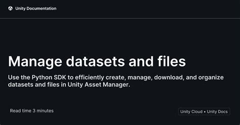 Manage Datasets And Files • Unity Cloud • Unity Docs