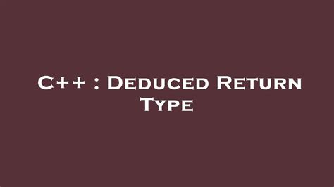 C Deduced Return Type Youtube