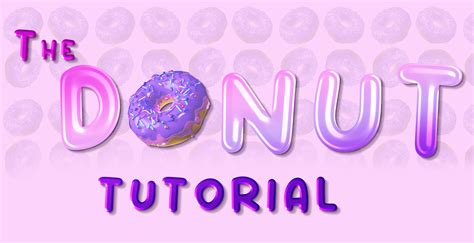 The Donut Tutorial On Behance