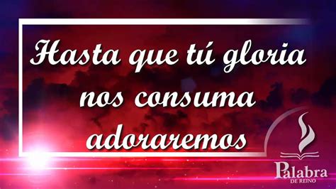 Hasta Ver tu GLORIA Grupo Barak Letra Generación Radical Live