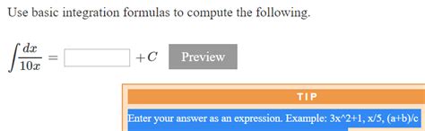 Solved Use Basic Integration Formulas To Compute The
