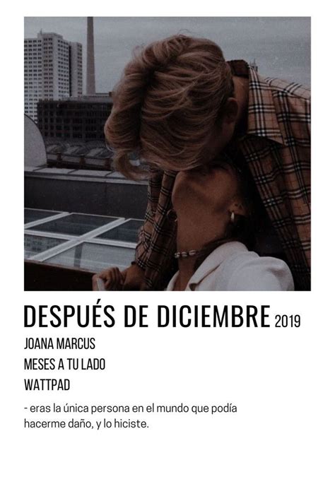Después de diciembre Pósteres de libros Frases bonitas de libros Frases para libros