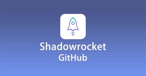 Shadowrocket Github Shadowrocket