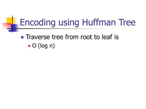 Ppt Efficient Data Compression Understanding Huffman Encoding Powerpoint Presentation Id