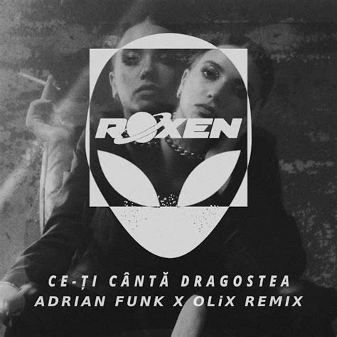 Ce Ţi Cântă Dragostea Adrian Funk X Olix Remix Youtube Music
