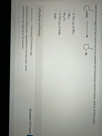 Answered Identify The Reagent S You Could Use To Accomplish The