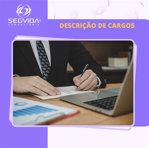 DescriÇÃo De Cargos O Que É Exemplos E Como Fazer • Segvida