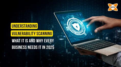 Vulnerability Scanning And Cybersecurity Services In 2025