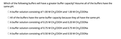 solved which of the following buffers will have a greater