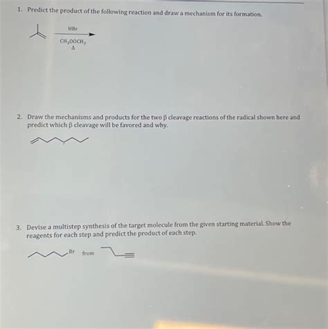 Solved 1. Predict the product of the following reaction and | Chegg.com