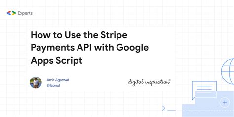 How To Use The Stripe Payments API With Google Apps Script