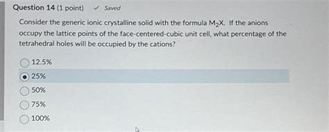 Solved Question 14 (1 ﻿point) ﻿SavedConsider the generic | Chegg.com