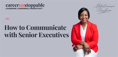 Expert Tips For Effective Engagement With Senior Executives