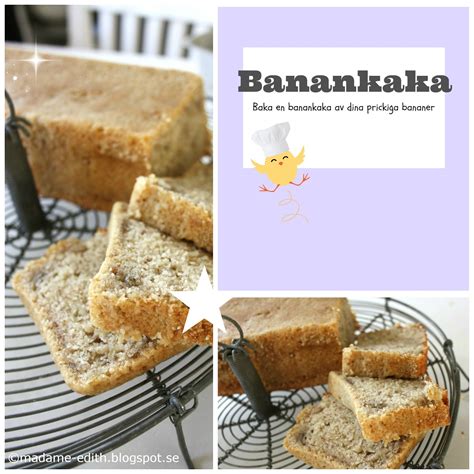 Madame Edith Recept Recept Banankaka