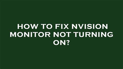 How To Fix Nvision Monitor Not Turning On Youtube