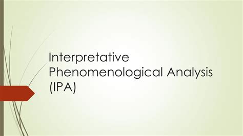 Interpretative Phenomenological Analysis Ipa 1 Pdf