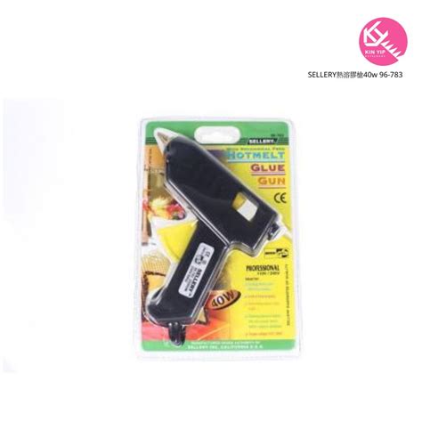 SELLERY熱溶膠槍40w 96 783 KINYIP五金