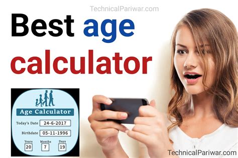 Age Calculator से उम्र कैसे निकाले दिन साल महीने और मिनट में Technical Pariwar
