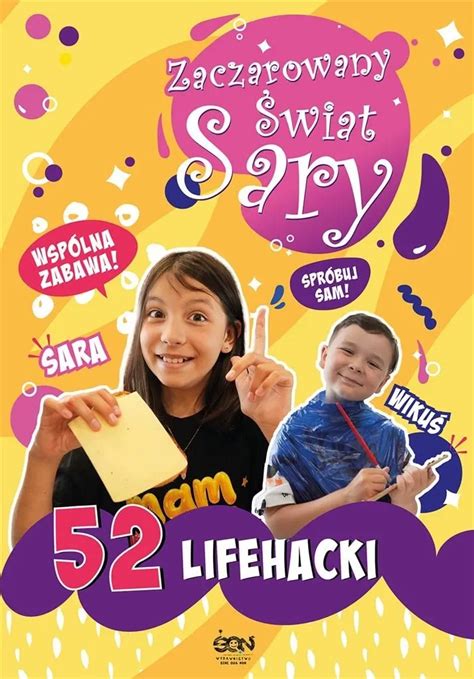 Ile ma lat zaczarowany świat sary Fascynująca historia projektu i jego