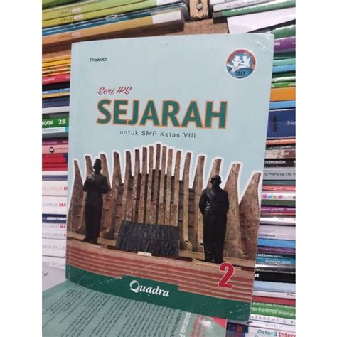 Jual BUKU SEJARAH IPS SEJARAH KELAS 8 VIII 2 SMP MTS QUADRA REVISI