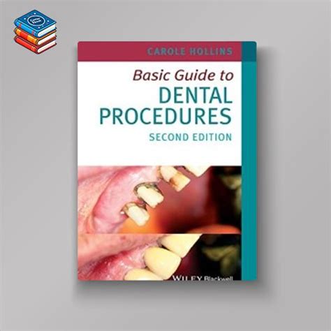 basic guide to dental procedures 2nd edition centerebook