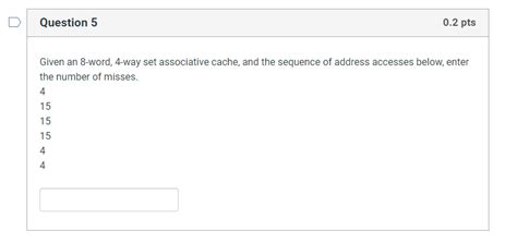 Solved Given An Word Way Set Associative Cache And The Chegg Com