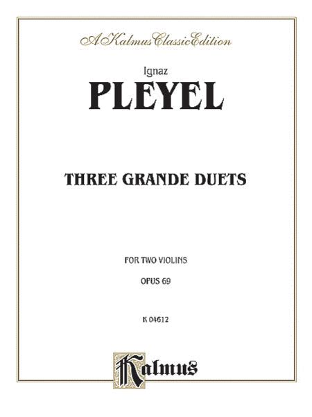 Three Grande Duets Op 69 By Ignaz Josef Pleyel String Duet Sheet