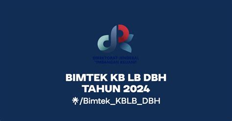 Bimtek Kb Lb Dbh Tahun 2024 Linktree